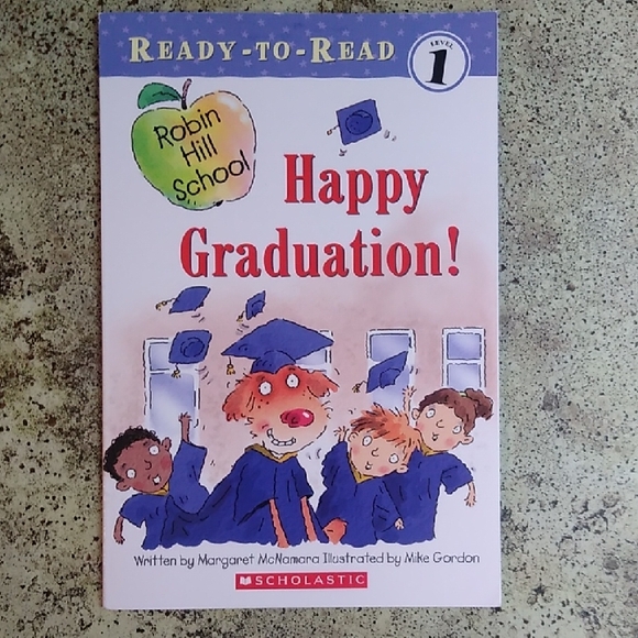 Scholastic | Other | Robin Hill School Happy Graduation Level Reader ...